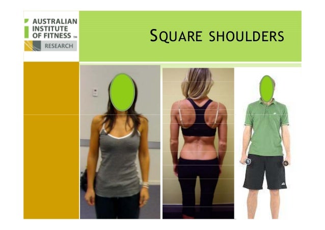 Square shoulders strong arms