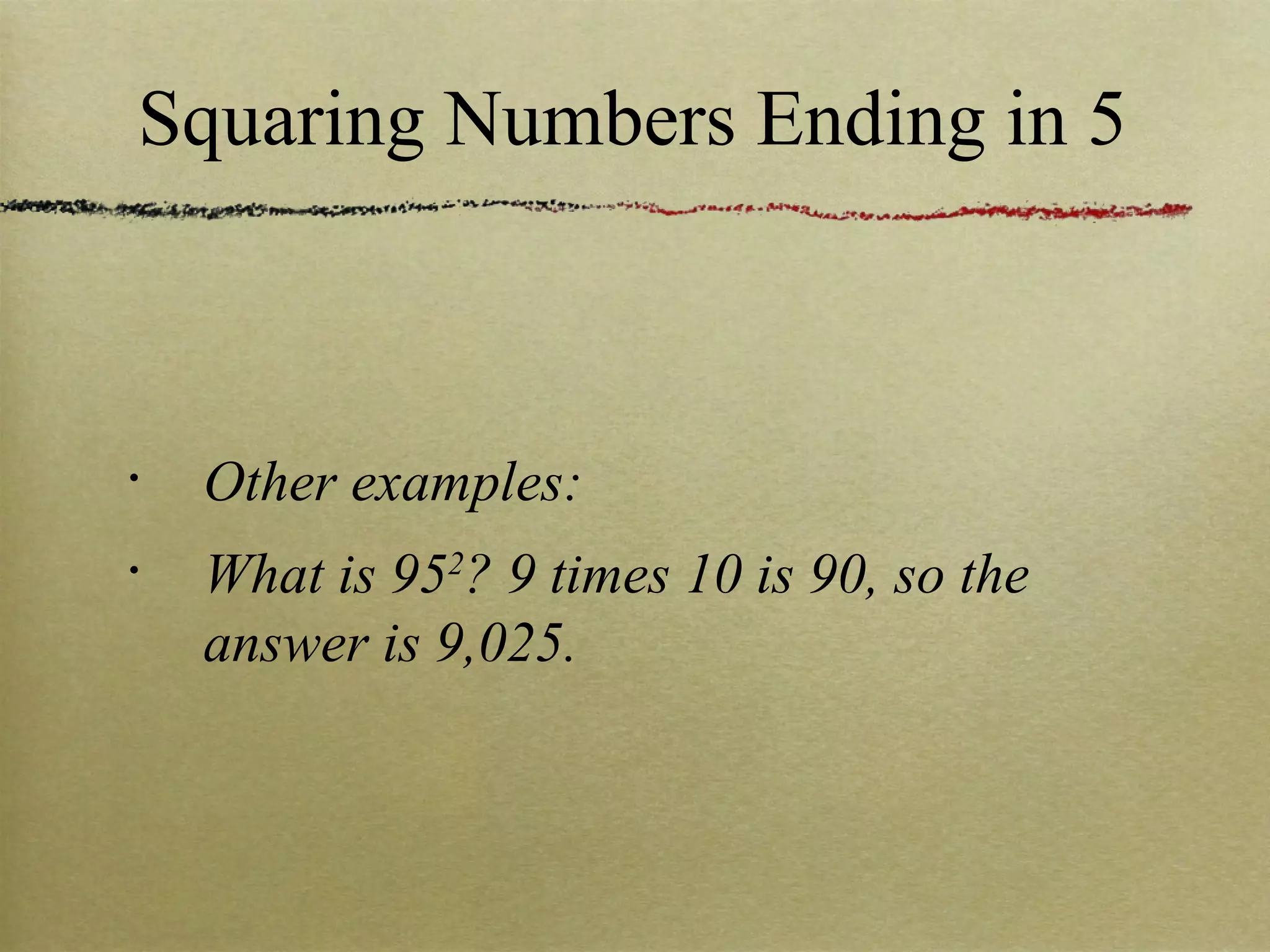 Squaring Numbers Ending in 5 | PPT