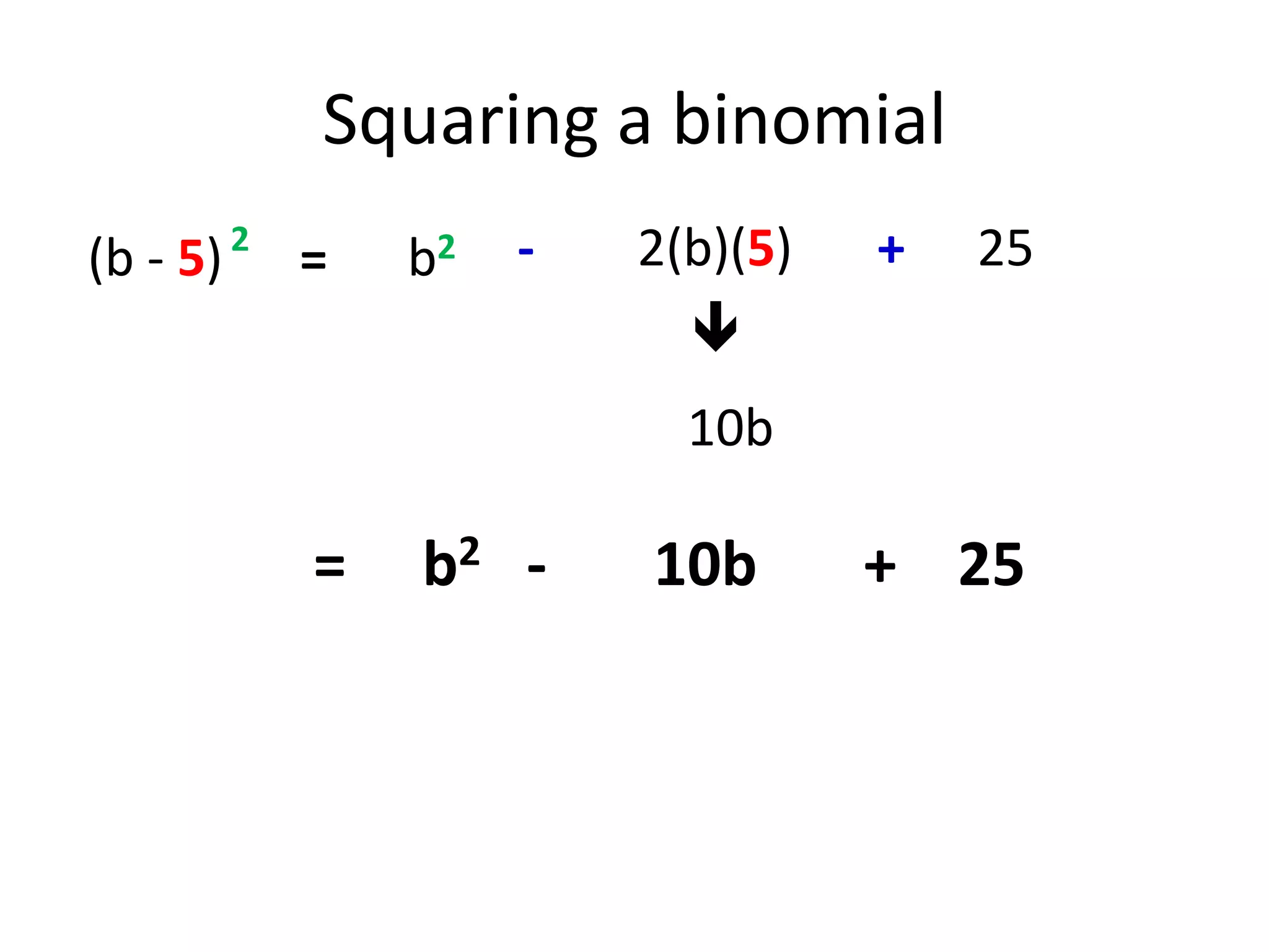 Squaring binomials | PPT