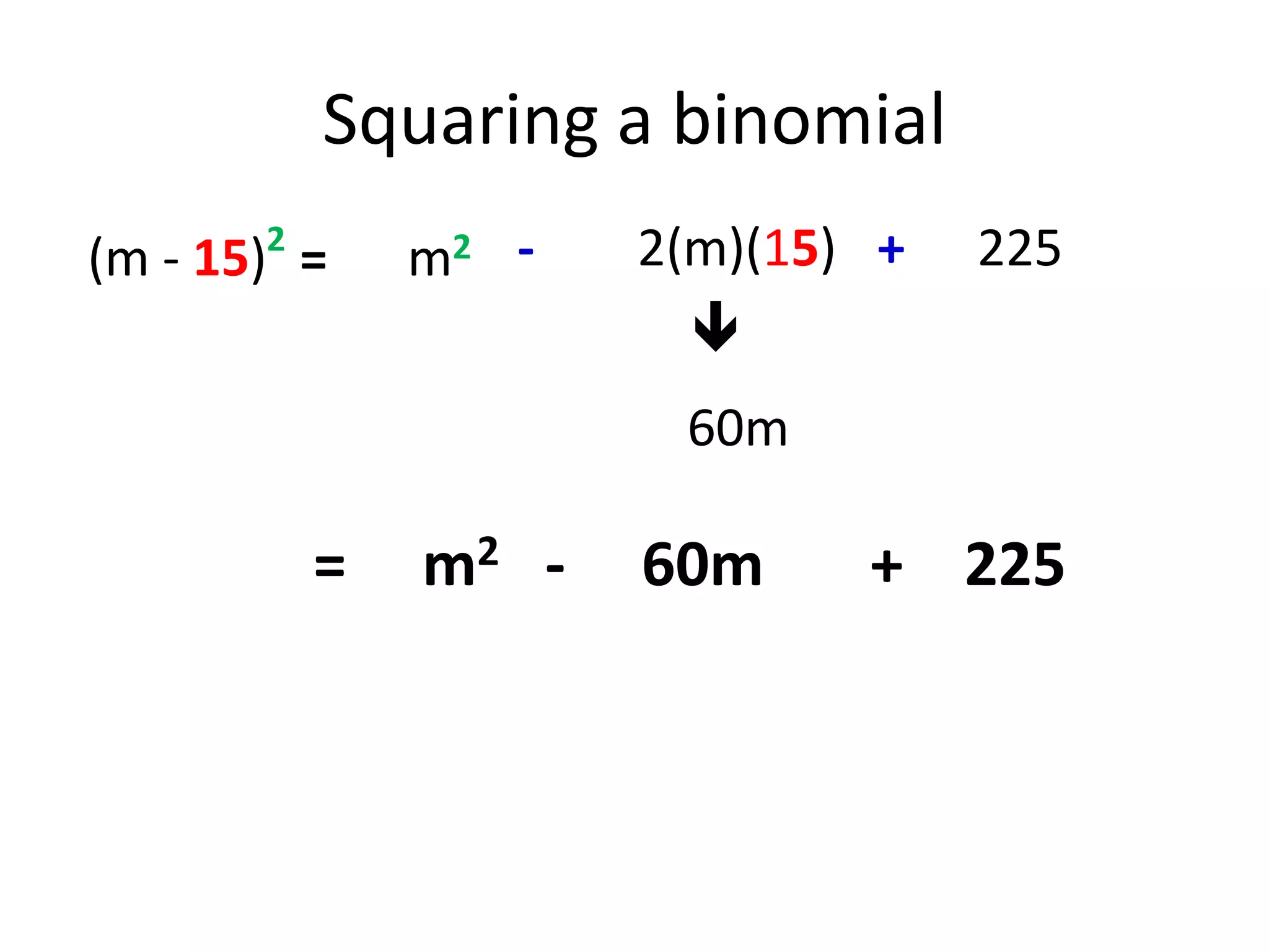 Squaring binomials | PPT