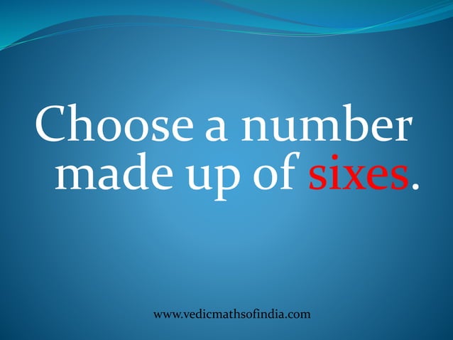 Squaring numbers made up of 6 | PPT
