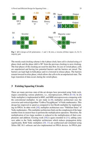 A Novel and Efficient Design for Squaring Units by Quantum-Dot Cellular Automata | PDF