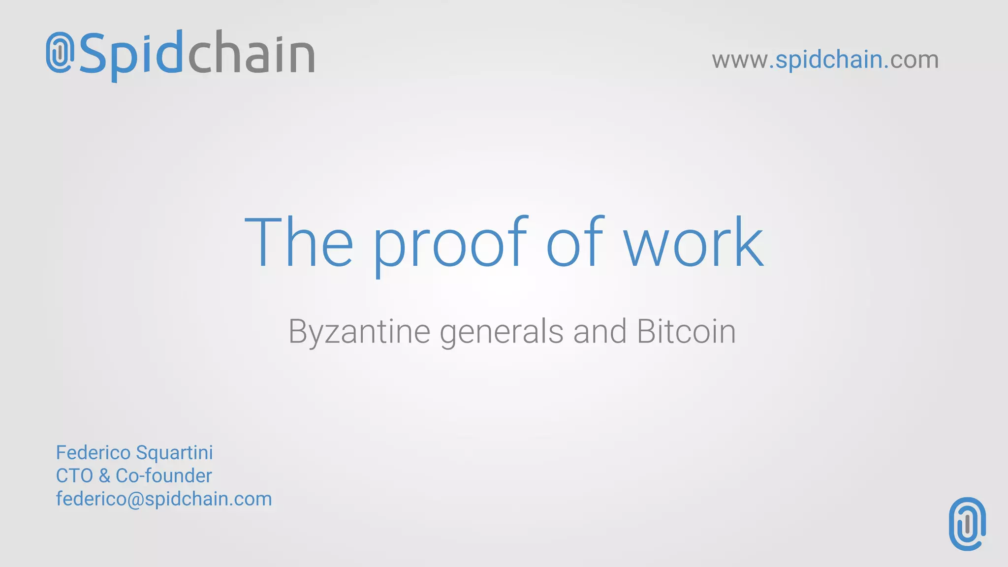 Byzantine generals! How the blockchain solves the distributed consensus problem - Federico ...