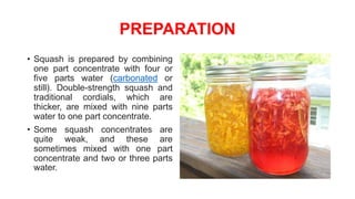 Squash & syrups | PPTX