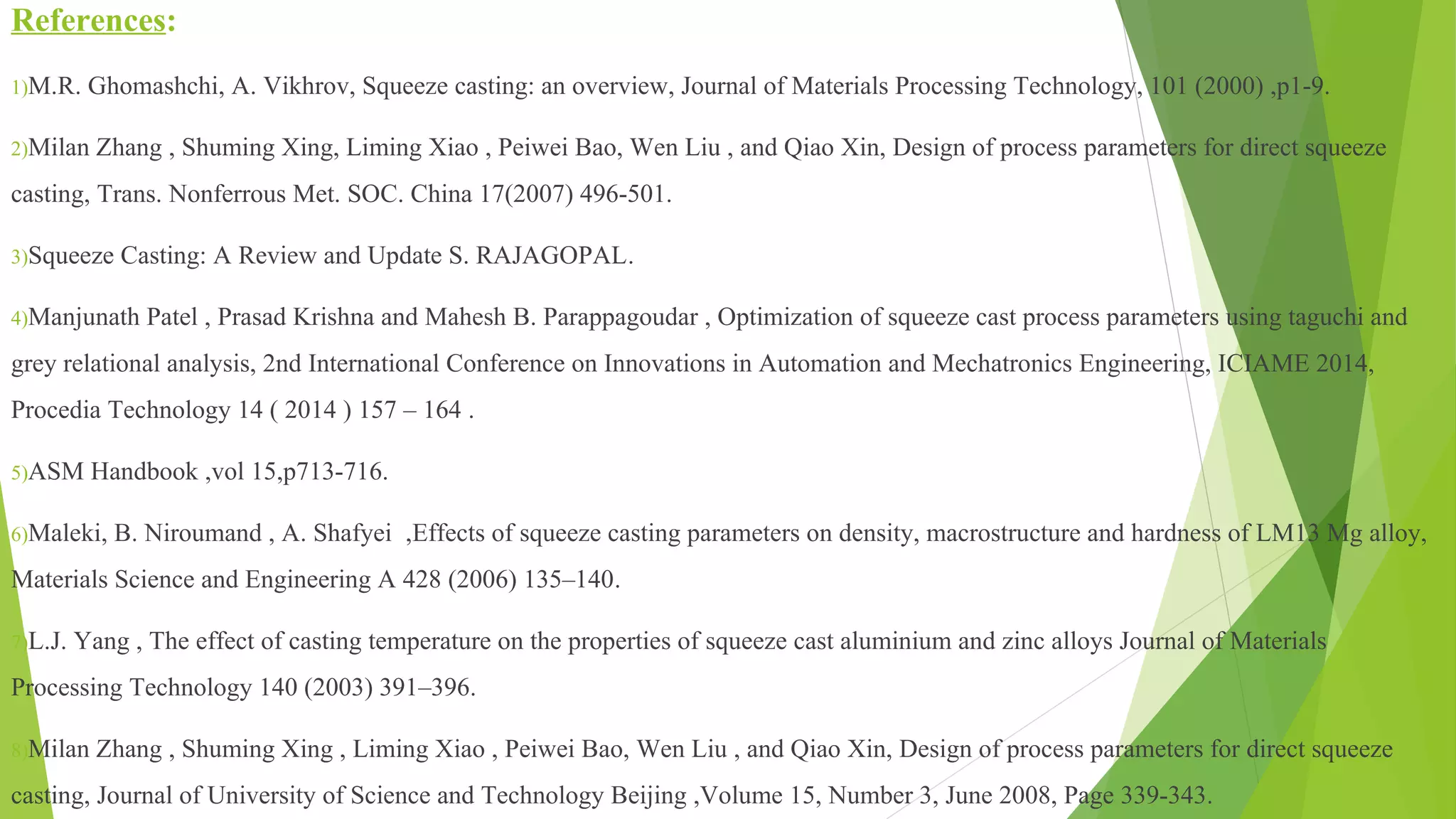 Squeeze Forming or Squeeze Casting Process | PPT