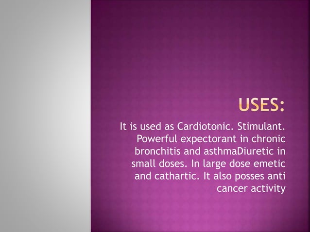 Squill Plant, Jangli Pyaaz (Pharmacognosy) | PPTX