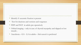 Squint surgeries | PPTX