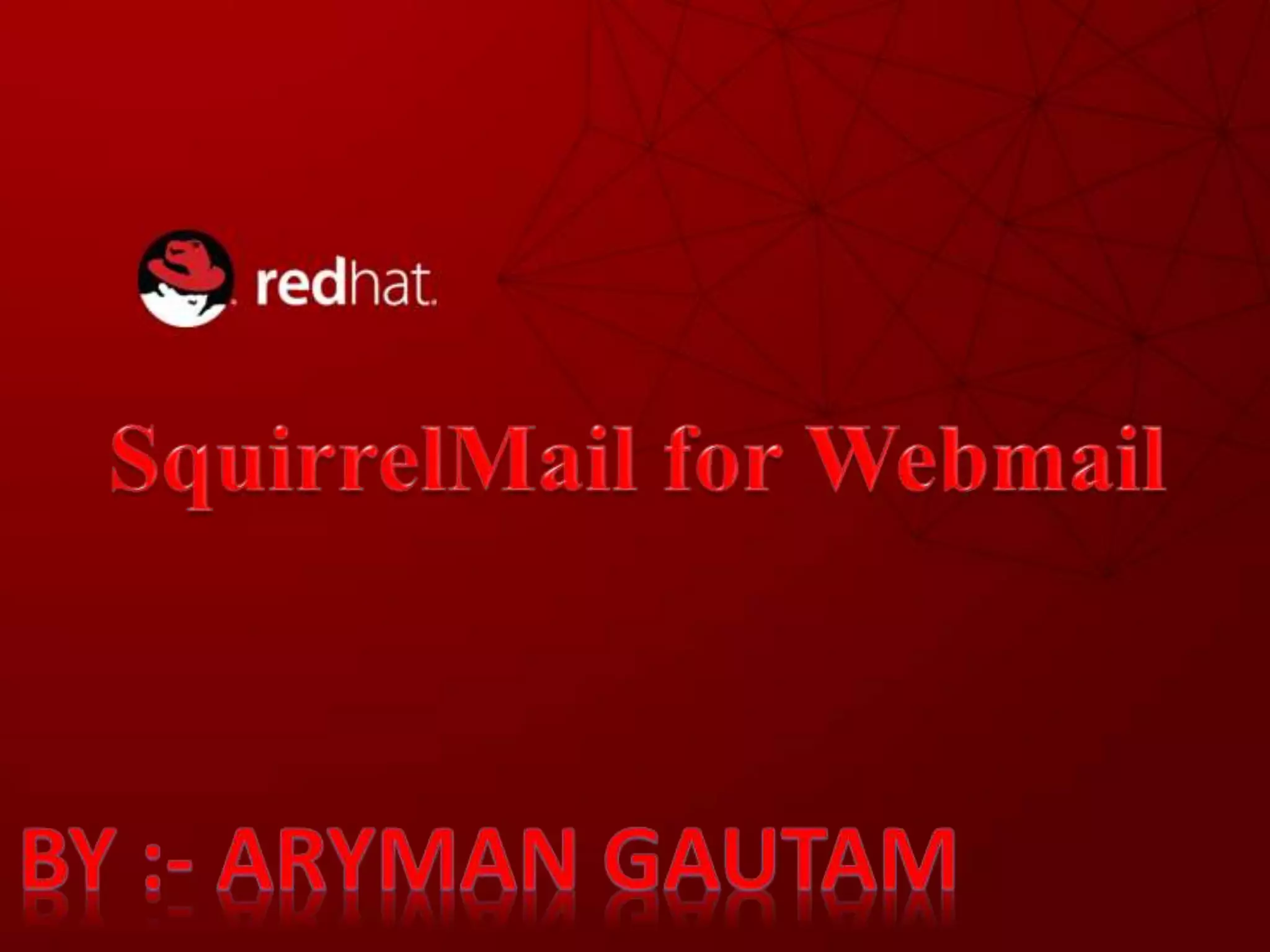 SquirrelMail for webmail | PPTX | Email | Internet