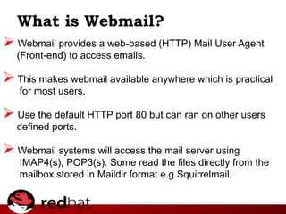 SquirrelMail for webmail | PPTX | Email | Internet