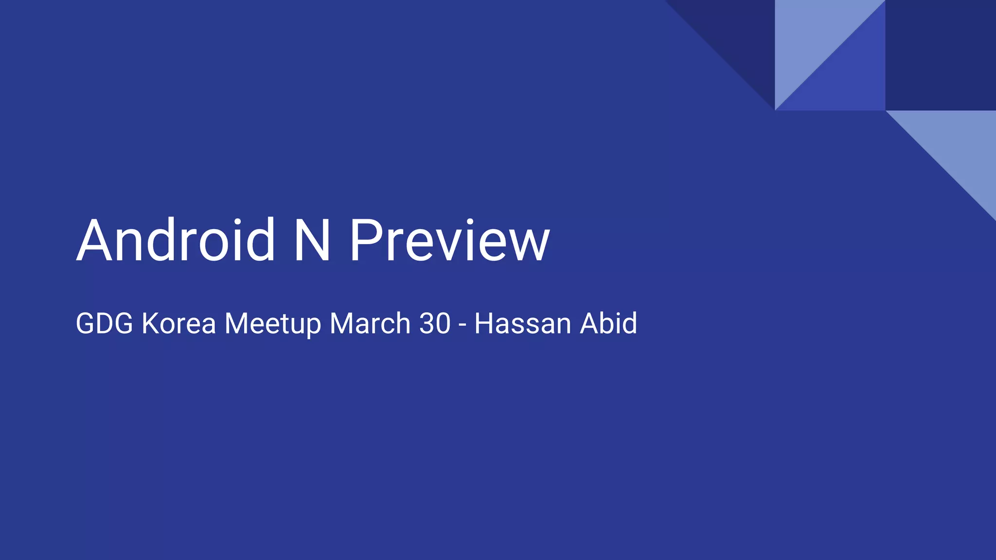 Android n preview | PPTX