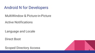 Android n preview | PPT