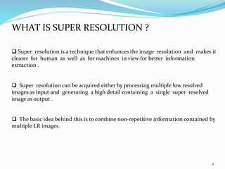 Super Resolution | PPTX