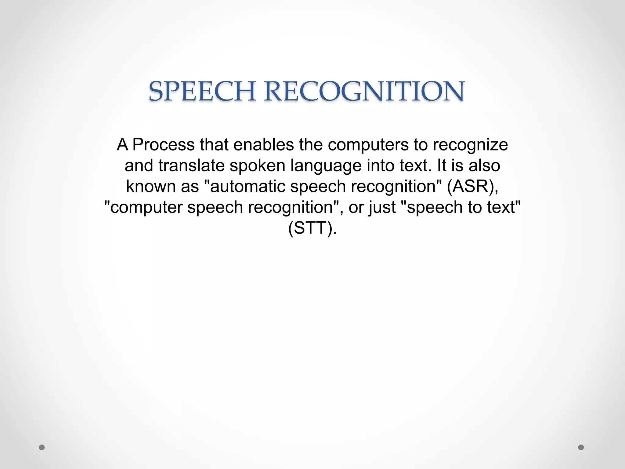Speech Recognition System | PPTX