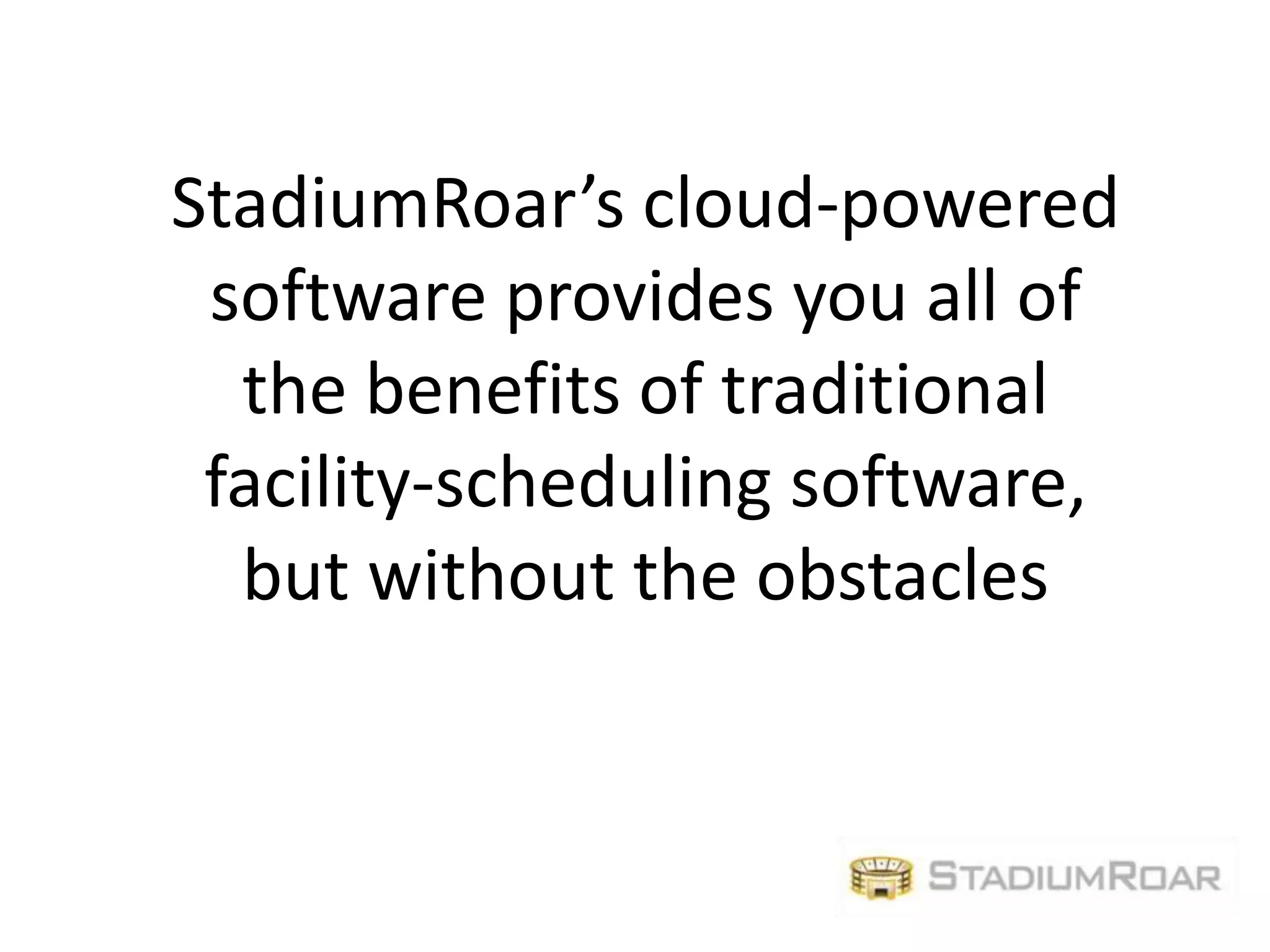 StadiumRoar - Facility Scheduling | PPTX