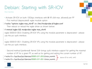SR-IOV, KVM and Intel X520 10Gbps cards on Debian/Stable | PDF