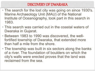 Sra1 dwarka lost city | PPTX