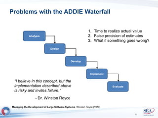 The Agile Method and AGILE ISD; how to use each to improve your ...