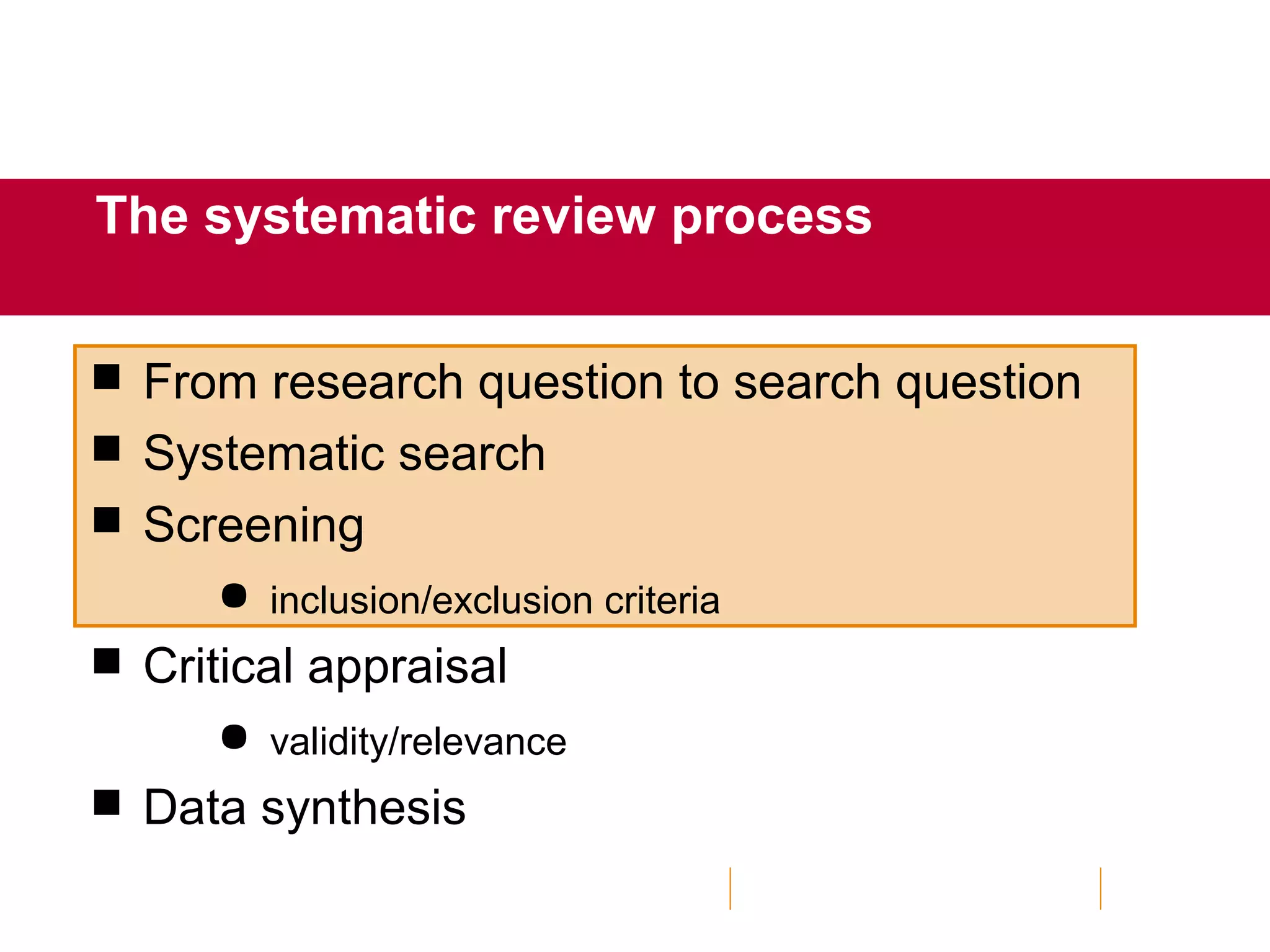 Systematic (searching for a) Review | PPT