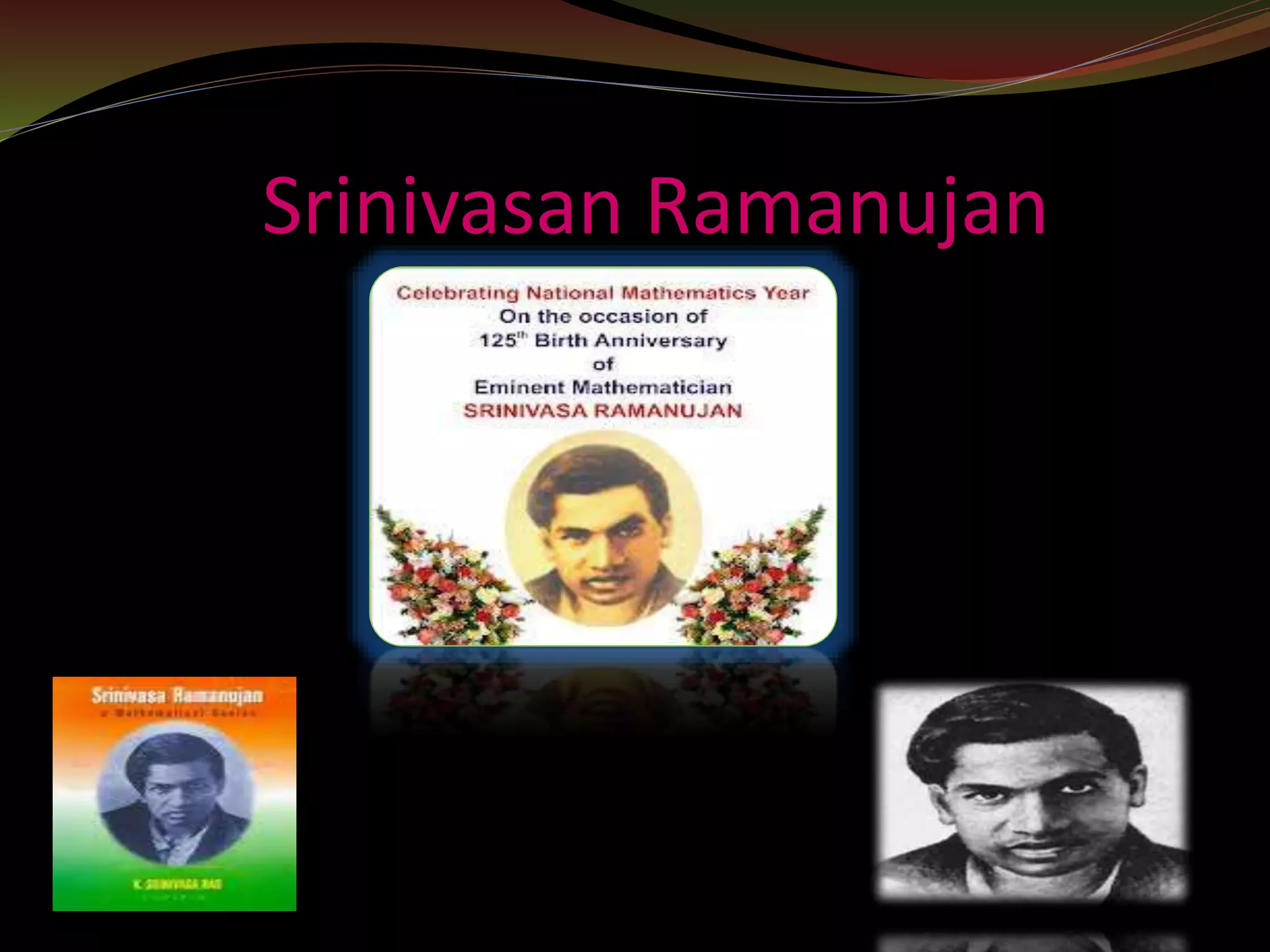 Srinivasa Ramanujan | PPTX