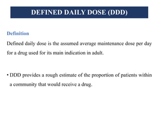 Drug Utilization research | PPTX