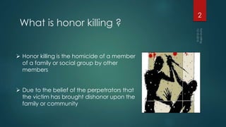 honour killing | PPT