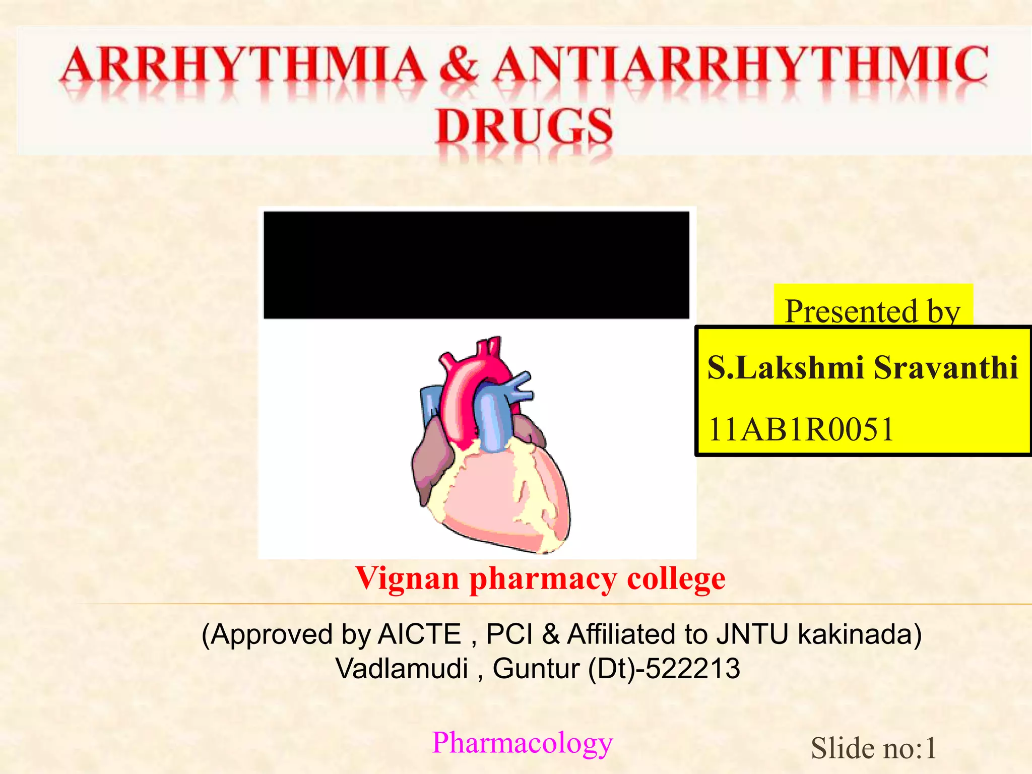 Arrhythmia & Antiarrhythmic Drugs | PPTX
