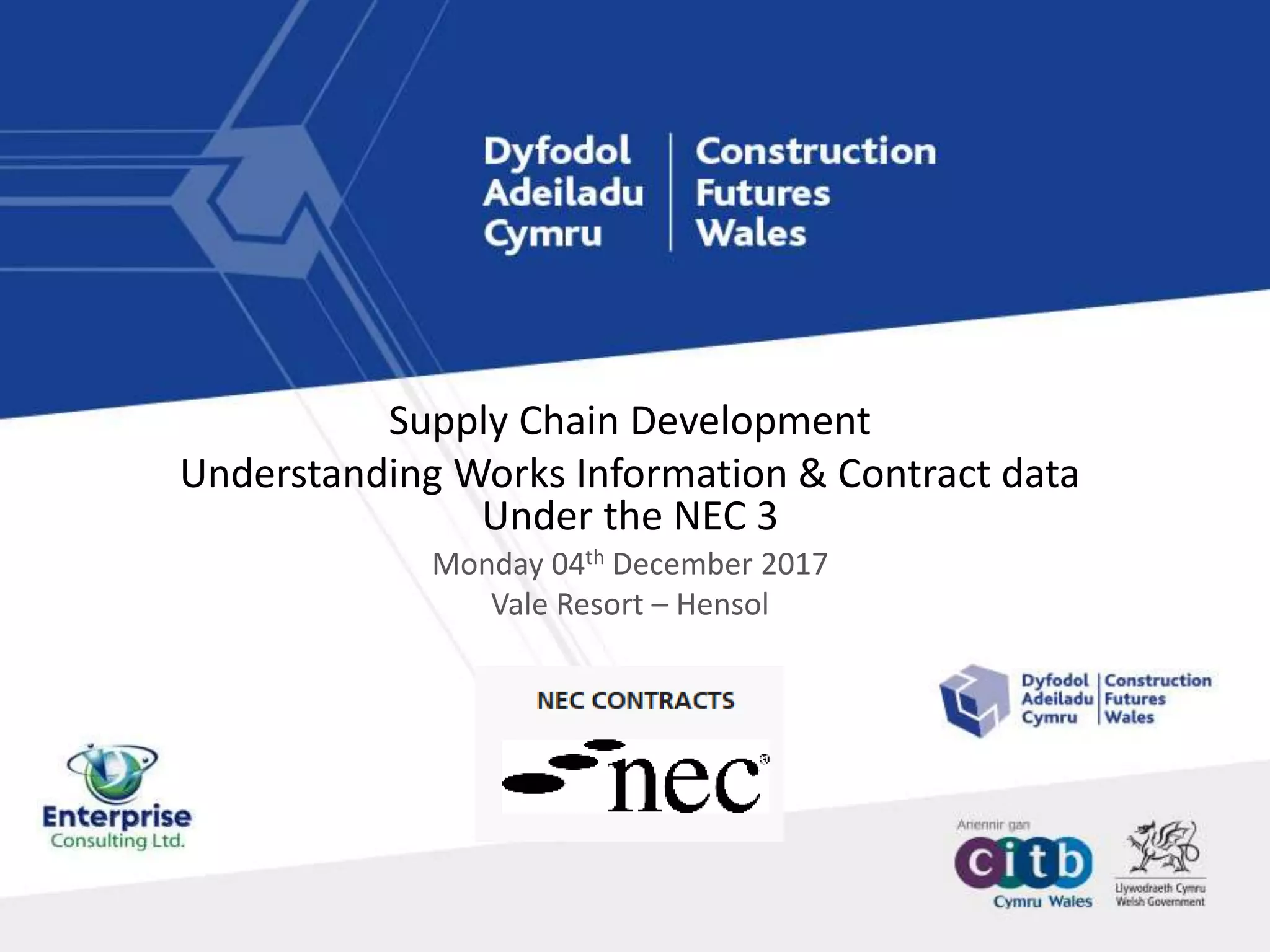 Construction Futures Wales - NEC3 Workshop - Understanding Works ...