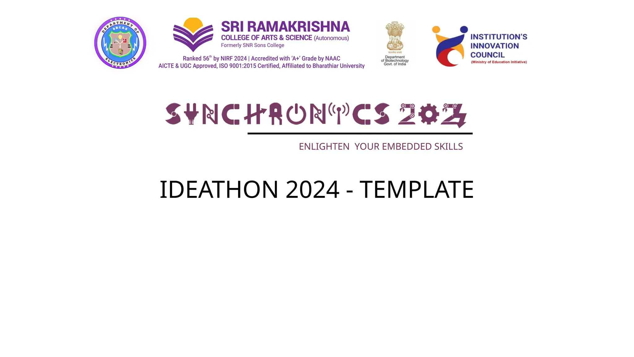 SRCAS ECS IDEATHON 2024 TEMPLATE for the ideathon in SRCAS college.pptx