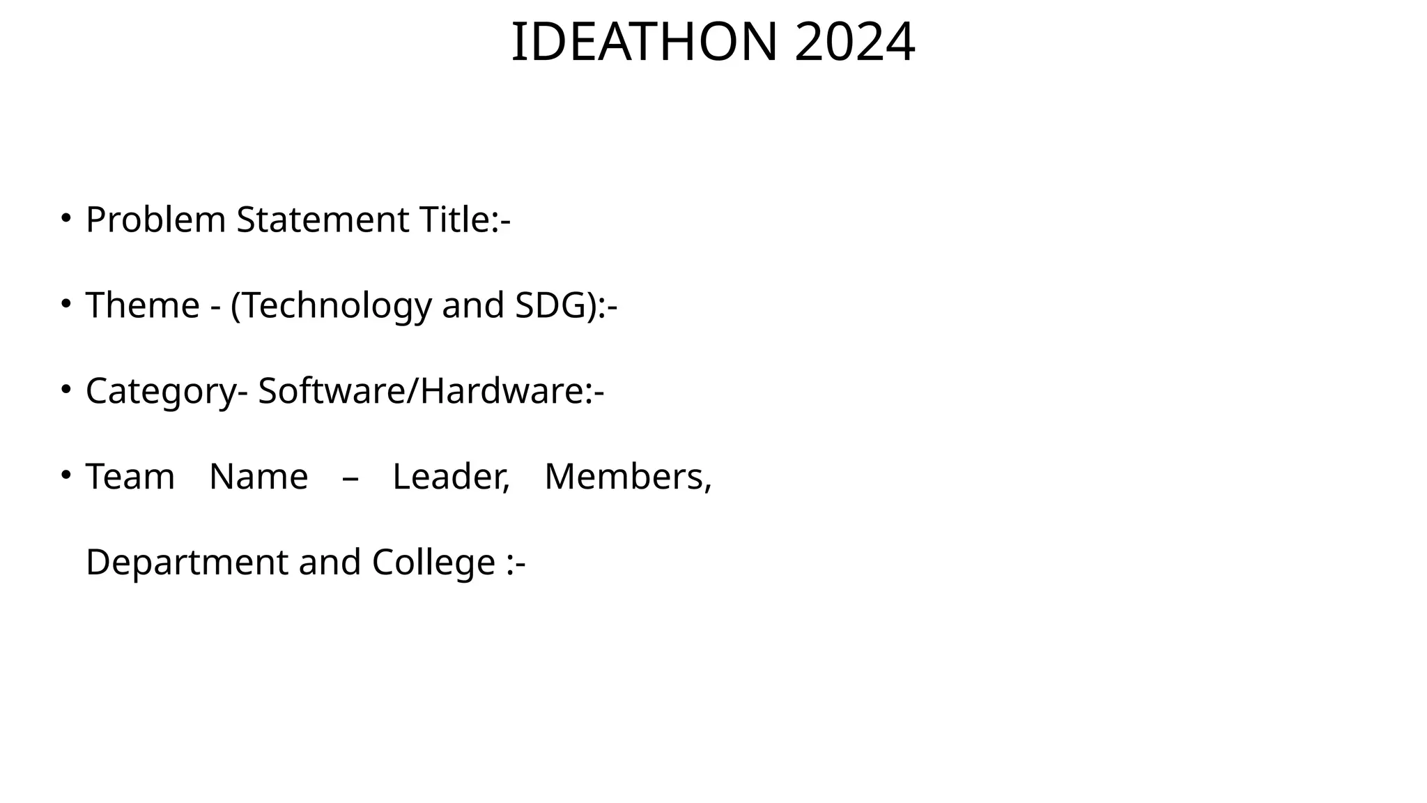 SRCAS ECS IDEATHON 2024 TEMPLATE for the ideathon in SRCAS college.pptx