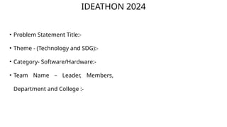 SRCAS ECS IDEATHON 2024 TEMPLATE for the ideathon in SRCAS college.pptx