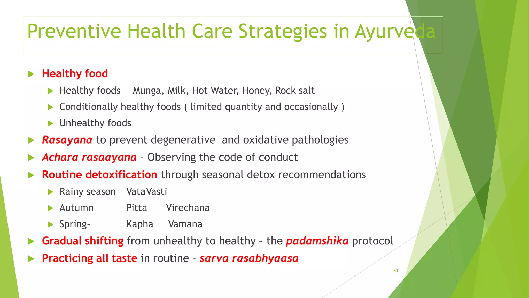 Concept of healthy living in Ayurveda | PPTX