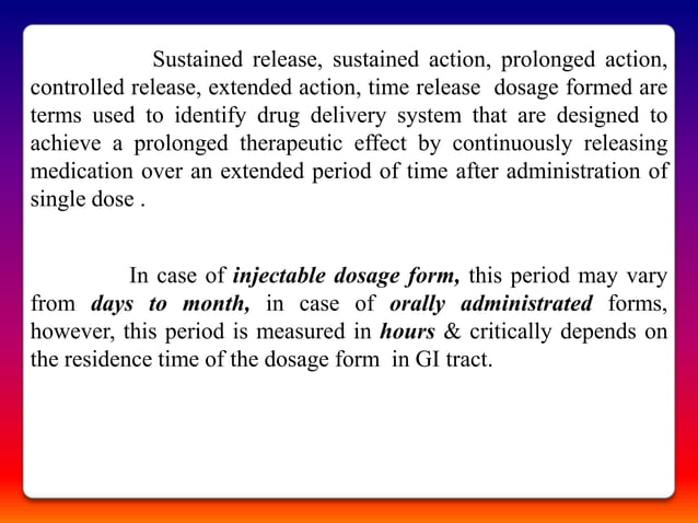 sustained release drug delivery system | PPTX | Chemistry | Science