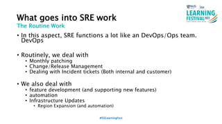 Site Reliability Engineer (SRE), We Keep The Lights On 24/7 | PPTX