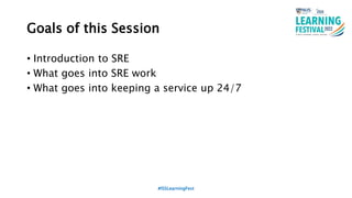 Site Reliability Engineer (SRE), We Keep The Lights On 24/7 | PPTX