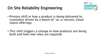 Site Reliability Engineer (SRE), We Keep The Lights On 24/7 | PPTX