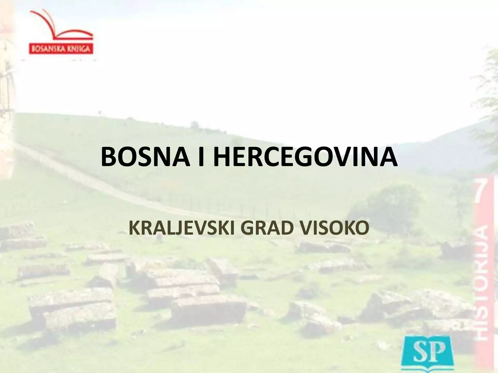 SREDNJOVJEKOVNA BOSNA ALISA.ppt