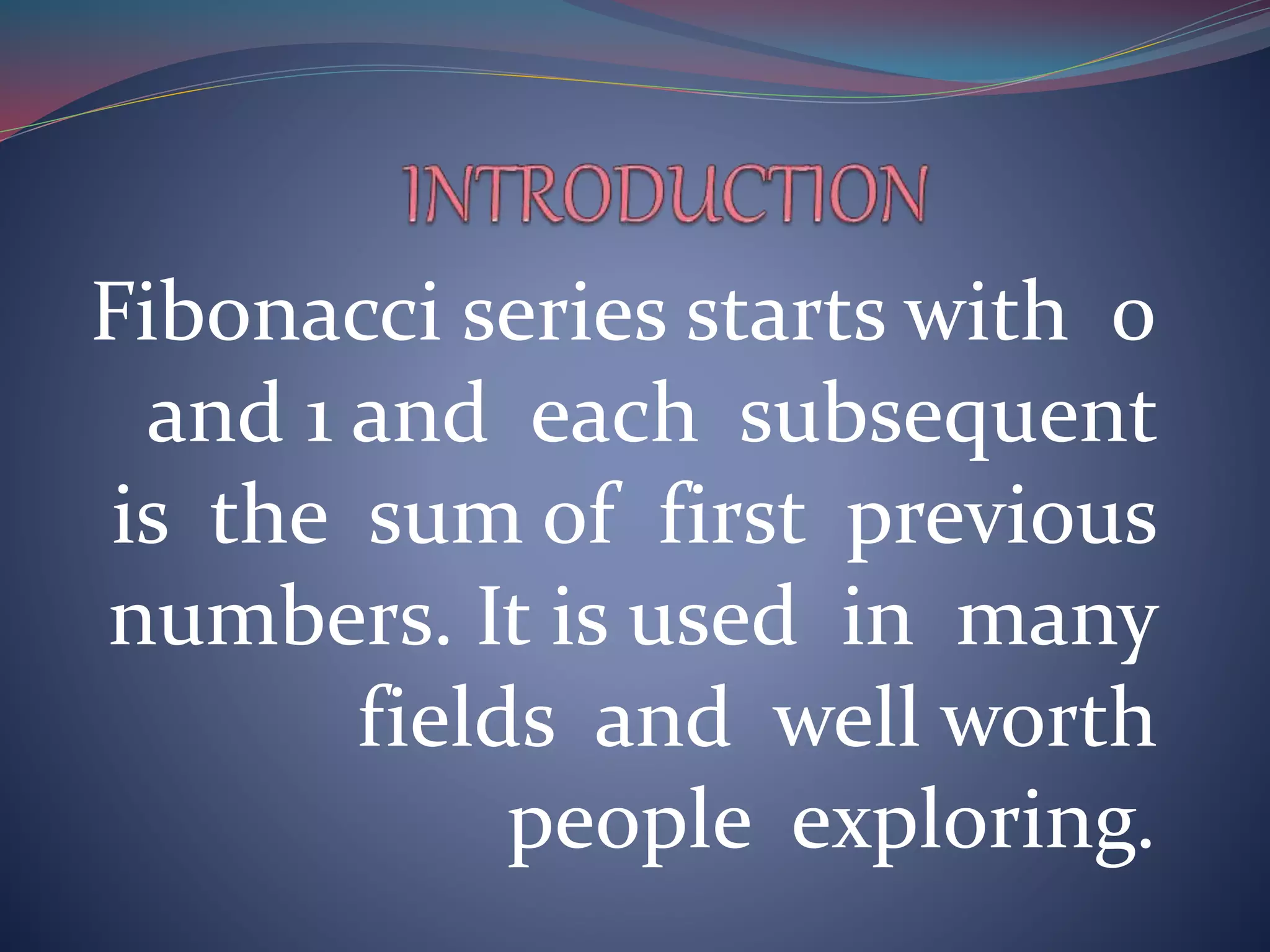 THE FIBONACCI SERIES | PPTX