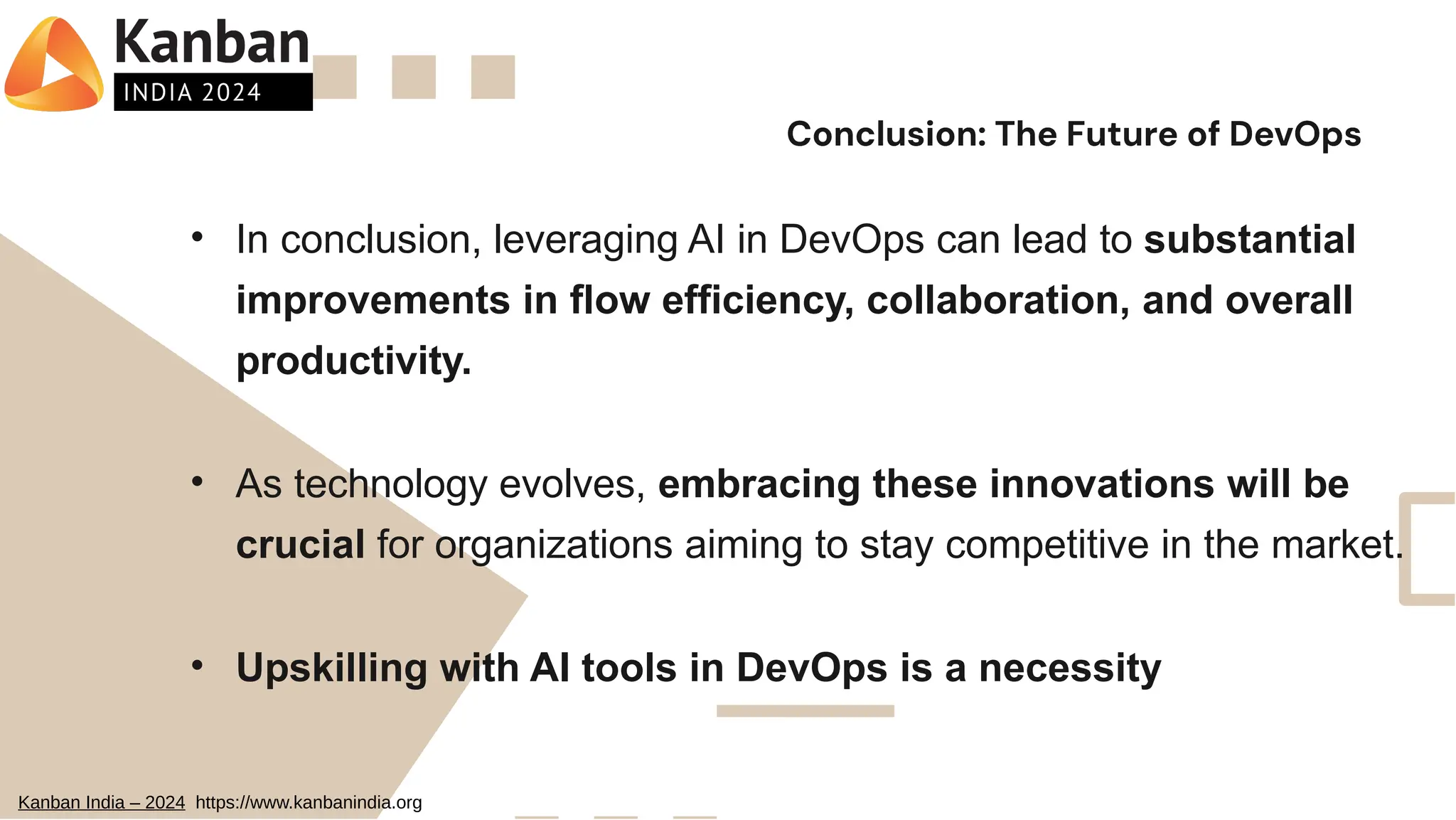 Kanban India 2024 | Sreejith NT and Harshith Bhaskar | AI in Flow improvement of DevOps | PPTX