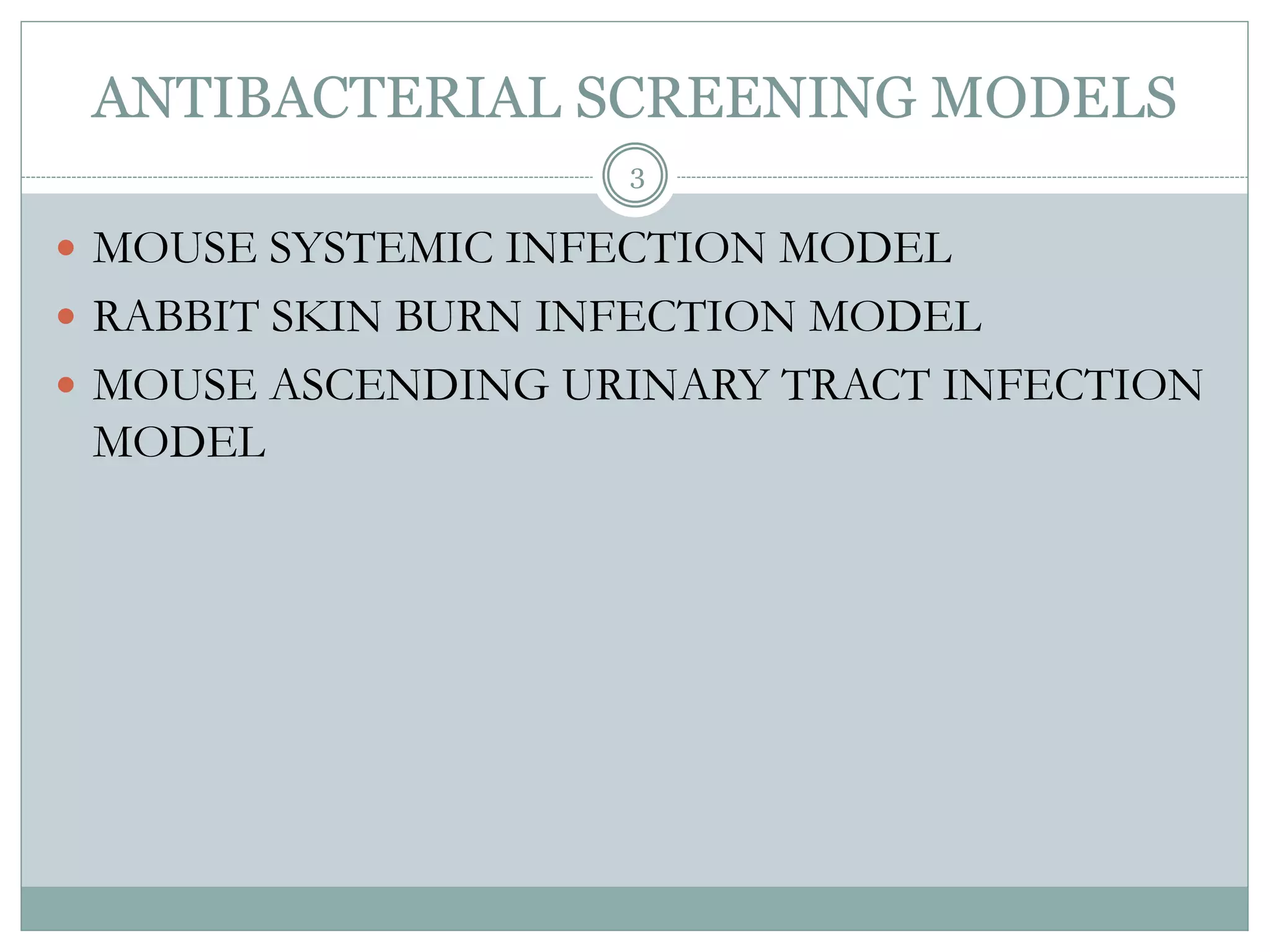 anti microbial screening models | PPTX