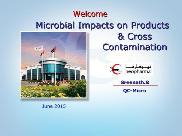 Microbial Impacts on Pharma Products & Cross Contamination | PPT ...