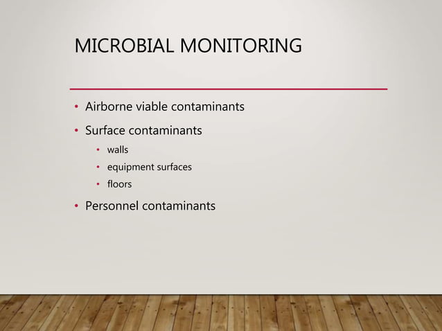 Control on Cleanroom Environmental Monitoring (Pharmaceutical) | PPT