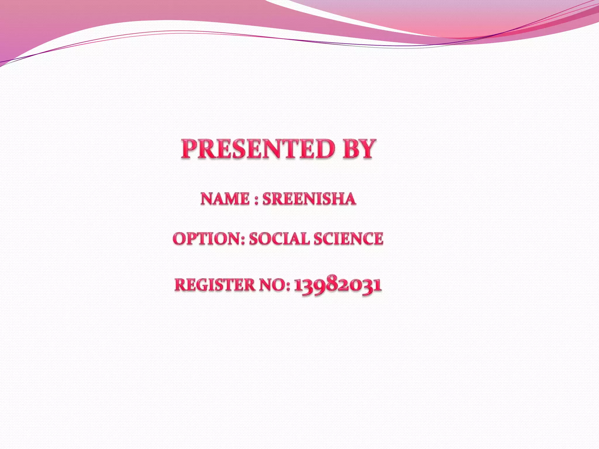 Sree nisha ppt | PPTX