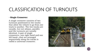 turnouts in railways | PPTX