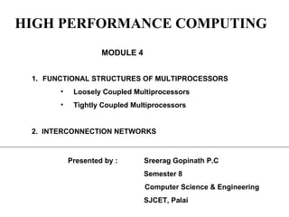 Sreerag functional structures of multiprocessors and interconnection networks | PPT