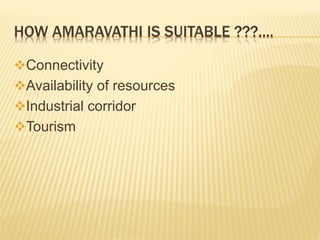 Amaravathi-The Smart city | PPTX