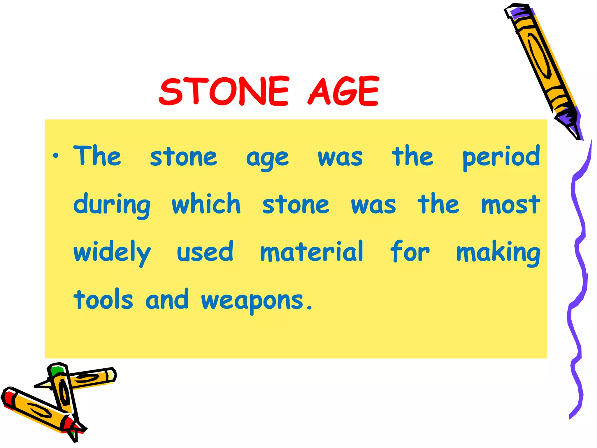 THE STONE AGE | PPT