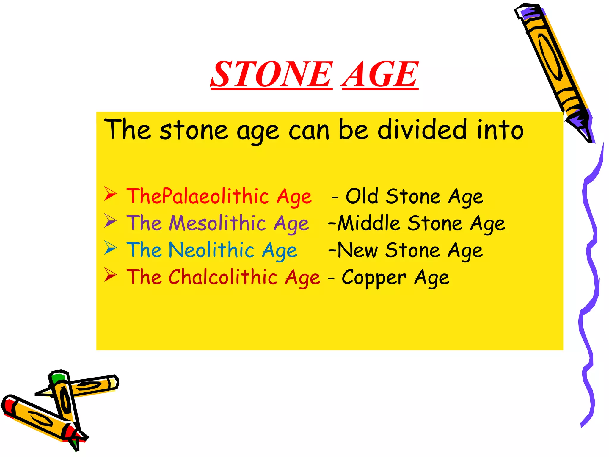 THE STONE AGE | PPT
