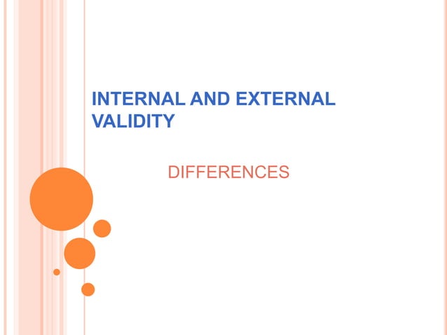internal and external validity | PPTX