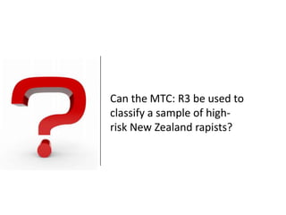 S Reid, Application of the MTC:R3 Typology | PPTX