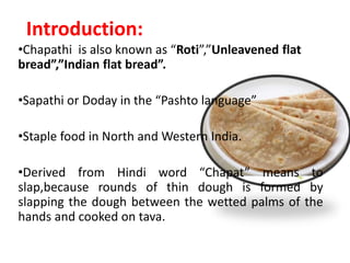 Chemistry of Chapathi making | PPTX